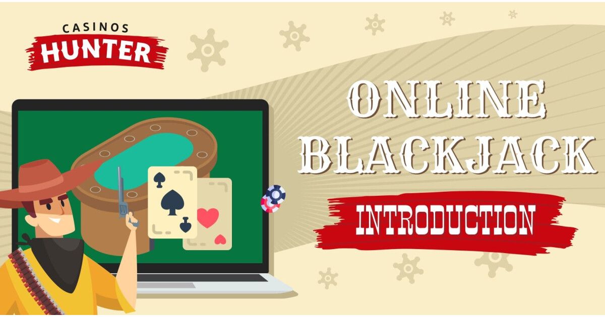 Guide on How to Play Online Blackjack - CasinosHunter
